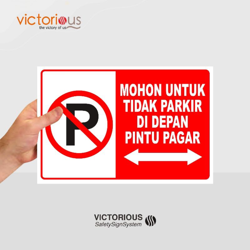 Jual Sticker Safety Sign Mohon Untuk Tidak Parkir Di Depan Pintu Pagar ...