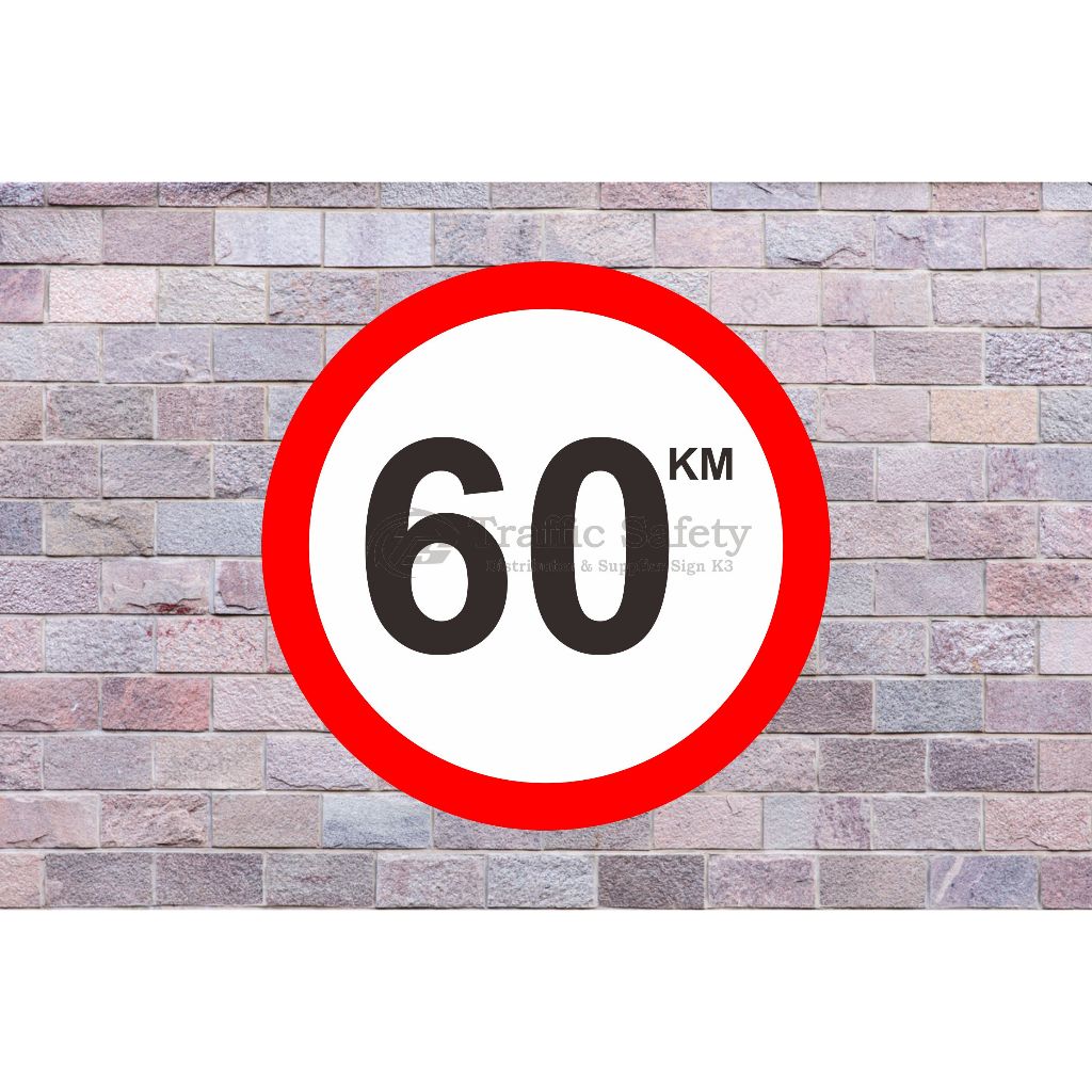 Jual Rambu kecepatan maksimal 60km - Plat Alumunium 1.2mm | Shopee ...
