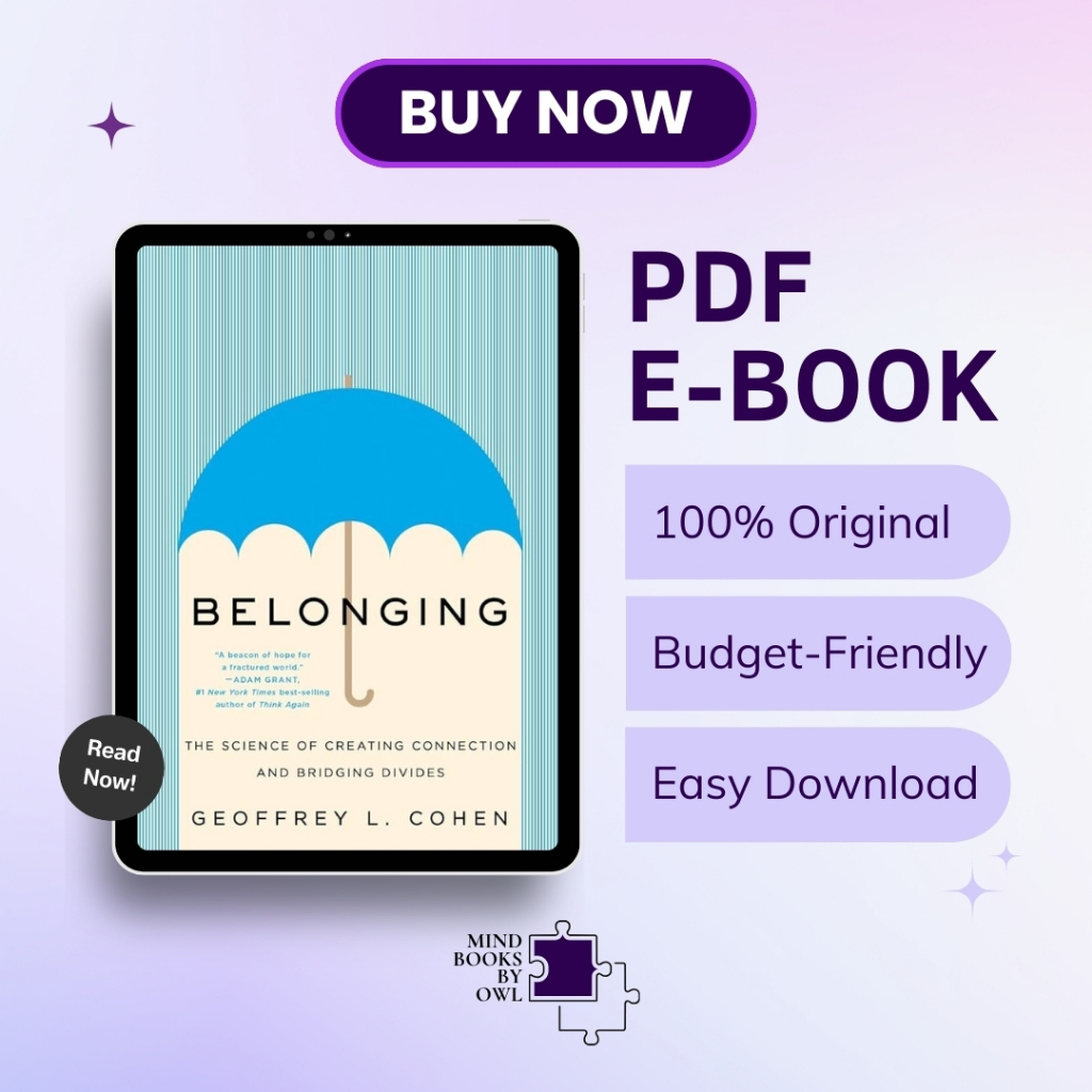 Jual Belonging: The Science of Creating Connection & Bridging Divides ...