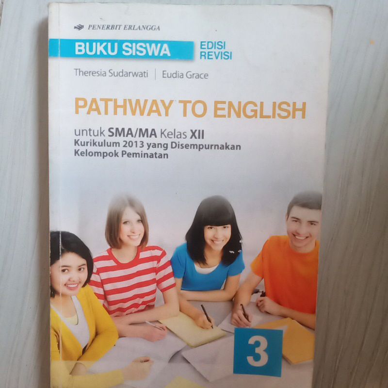 Jual Buku Bekas Bahasa Inggris "Pathway To English" Kelas XII Kurikulum 2013 | Shopee Indonesia