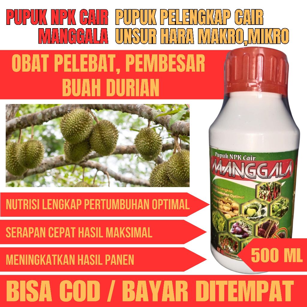 Jual Pupuk Booster Pelebat Buah Durian Organik MANGGALA Pupuk Durian Pemacu dan Pelebat Buah ...