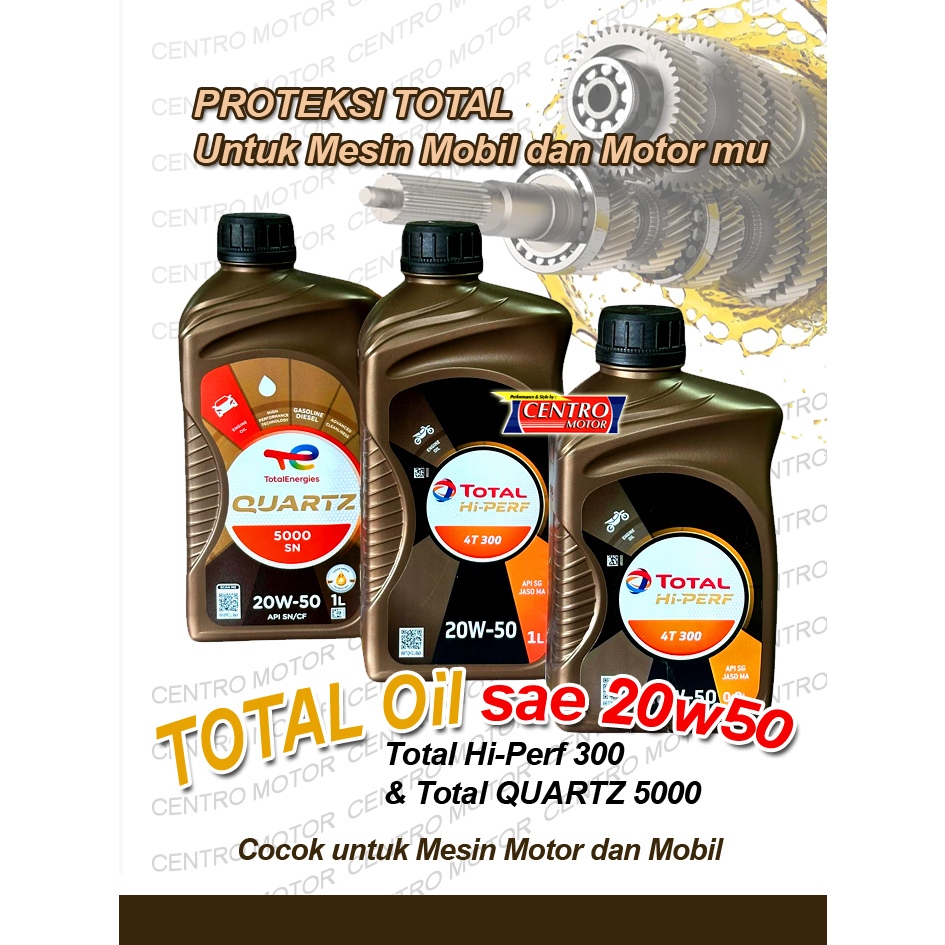 Jual OLI TOTAL HI PERF 4T 300 SAE 20W-50.Untuk motor Carburator 4 TAK ...