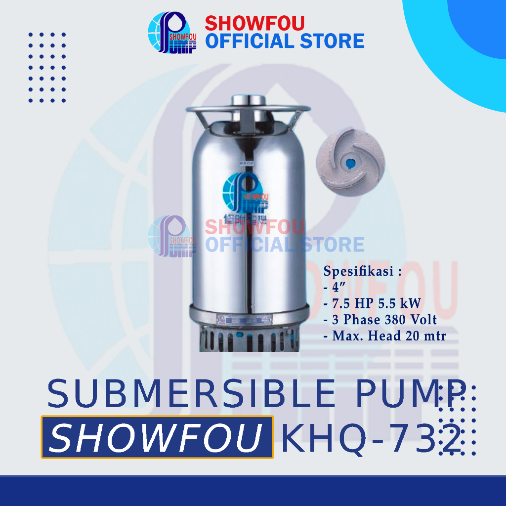 Jual SHOWFOU SUBMERSIBLE PUMP KHQ-732 7.5 HP 3 Phase 5.5 kWatt 4 Inch ...