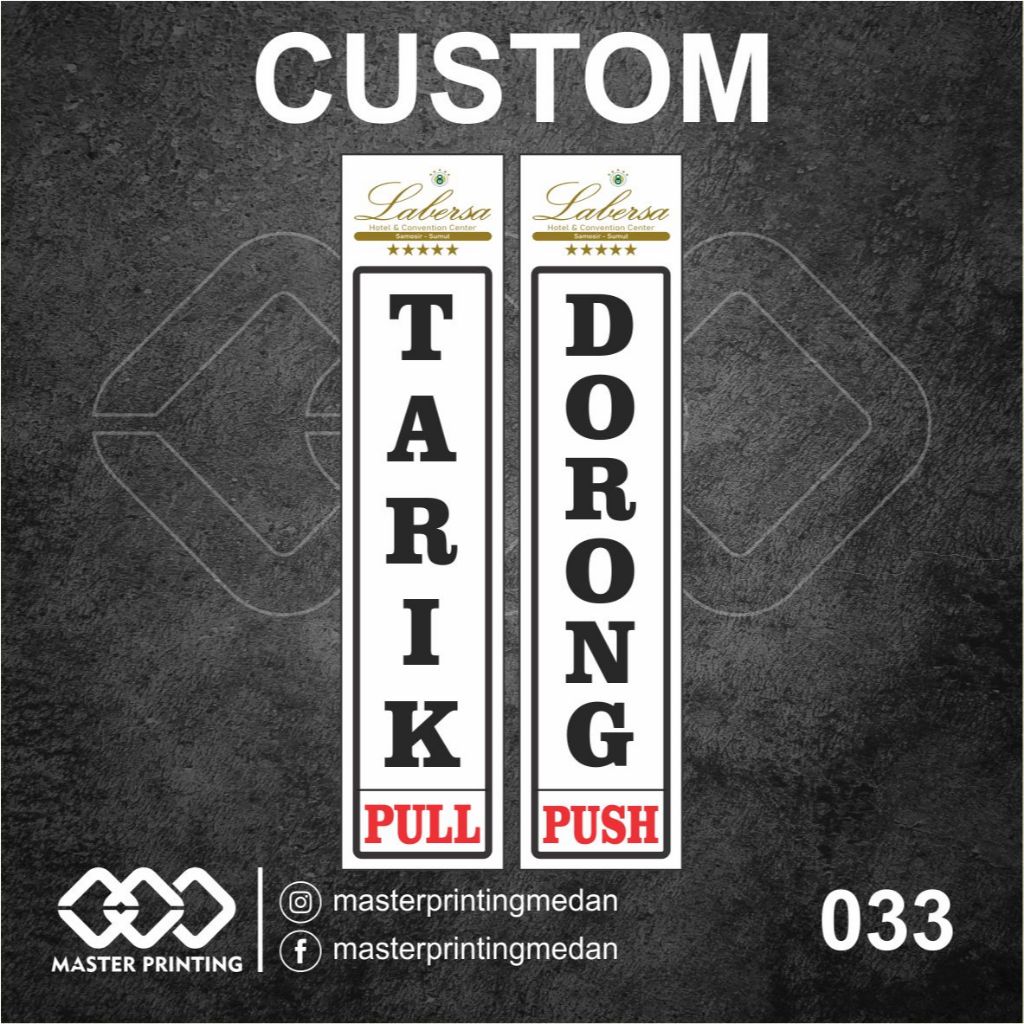 Jual 033 - Stiker Pintu Tarik Dorong Pakai Logo (Sepasang, Tarik dan ...