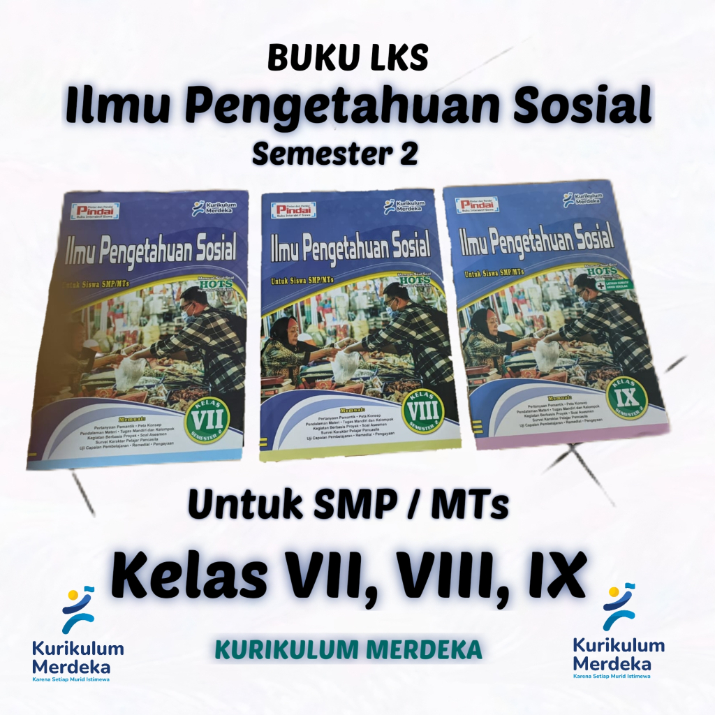 Jual Buku LKS IPS Kelas 7 8 9 SMP semester 2 - Kurikulum Merdeka - Permendikbud Terbaru | Shopee ...