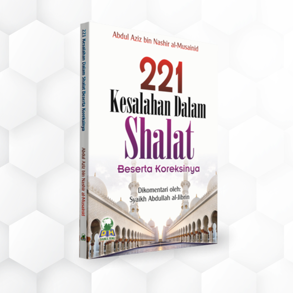 Jual 221 Kesalahan Dalam Shalat Darul Haq | Buku bacaan agama islam ...