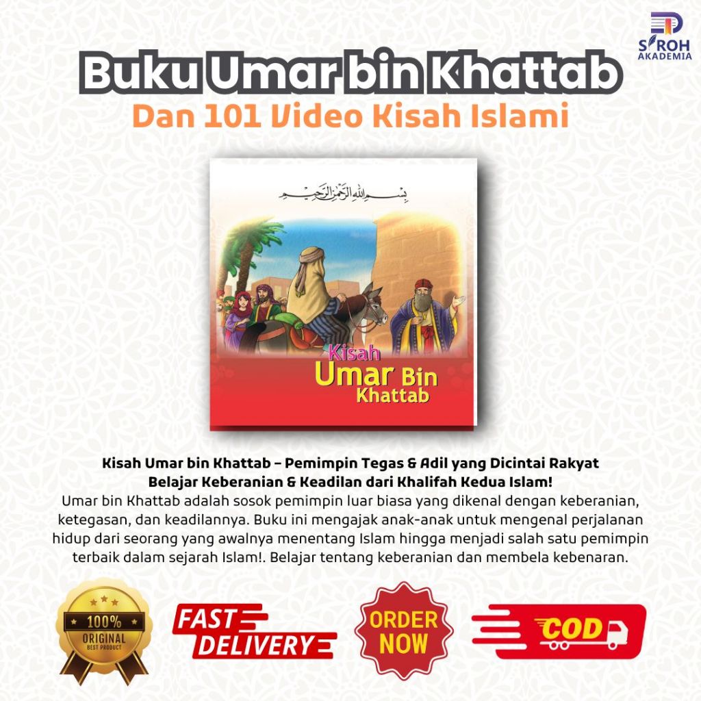 Jual SIROH AKADEMIA | Buku Kisah Umar bin Khattab | Kisah Sahabat Nabi Muhammad | Buku Cerita ...