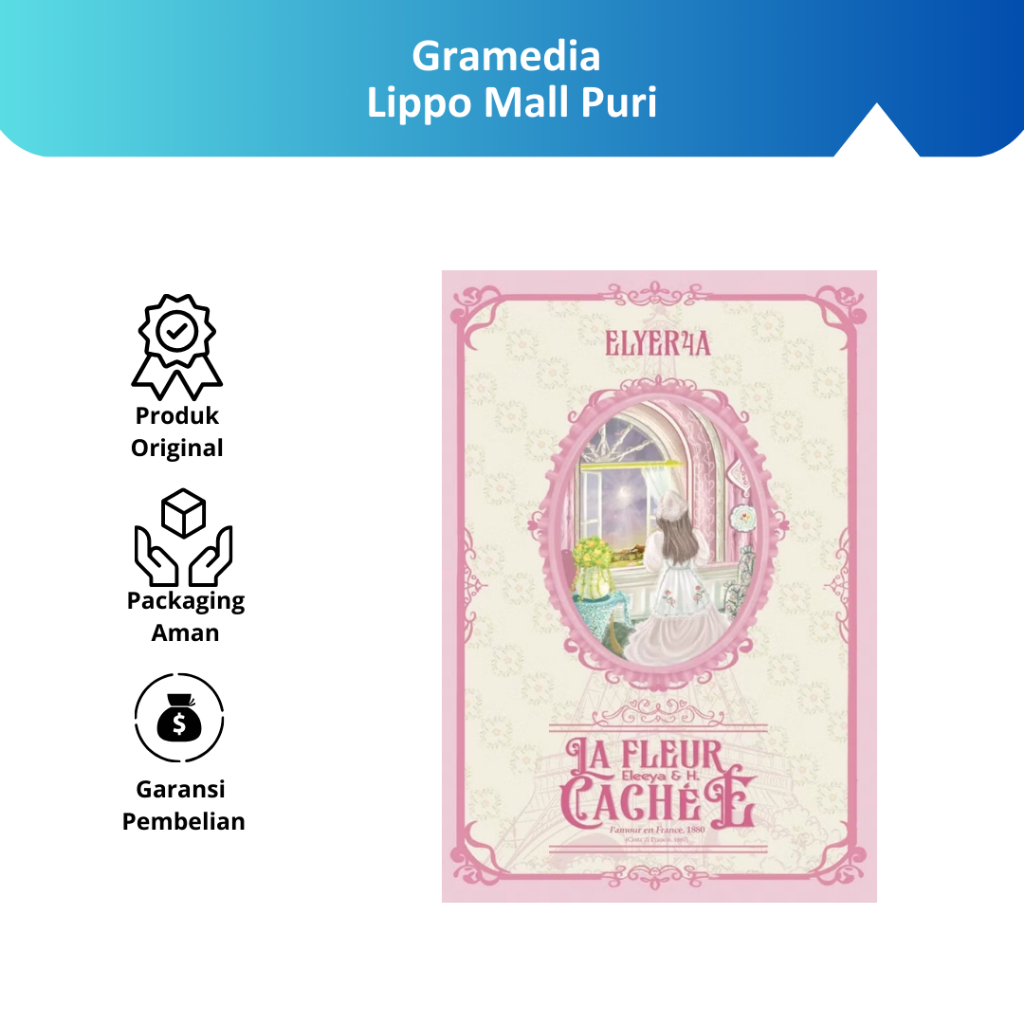 Jual Gramedia Lippo Mall Puri - La Fleur Cachee (Elyer4A) | Shopee Indonesia