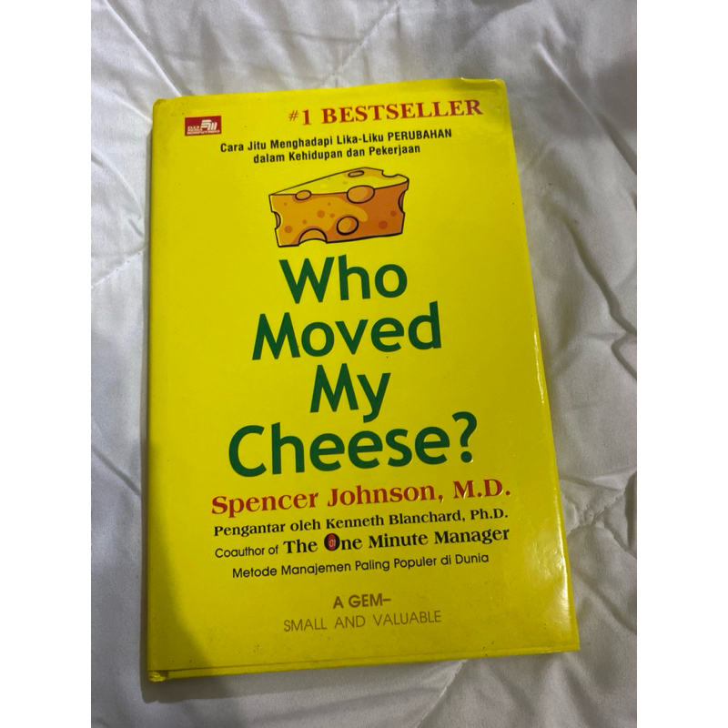 Jual PRELOVED BUKU WHO MOVED MY CHEESE? by Spencer Johnson, M.D ...