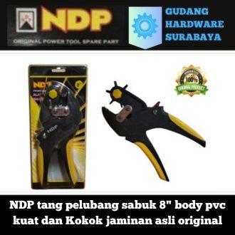 Jual NDP tang pelubang sabuk 8" body pvc kuat dan Kokok jaminan asli ...