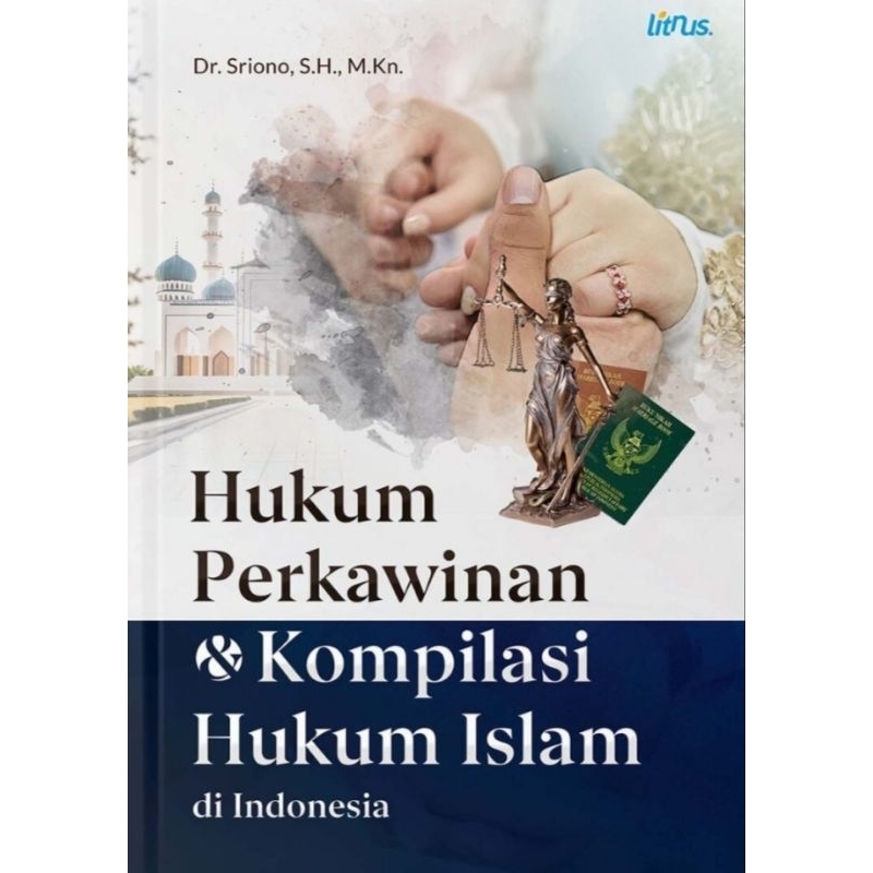 Jual Buku Original: Hukum Perkawinan dan Kompilasi Hukum Islam Di Indonesia | Shopee Indonesia
