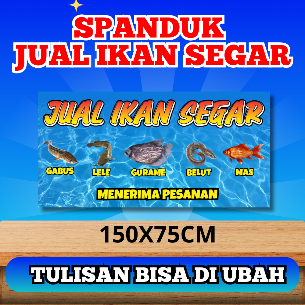 Jual CETAK SPANDUK BANNER JUAL IKAN SEGAR TULISAN BISA DI UBAH HASIL ...