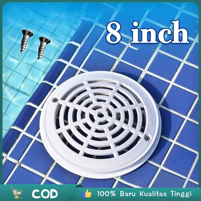 Jual 8 Inch Cover Maindrain Kolam Renang Main Pool Drain Cover ...