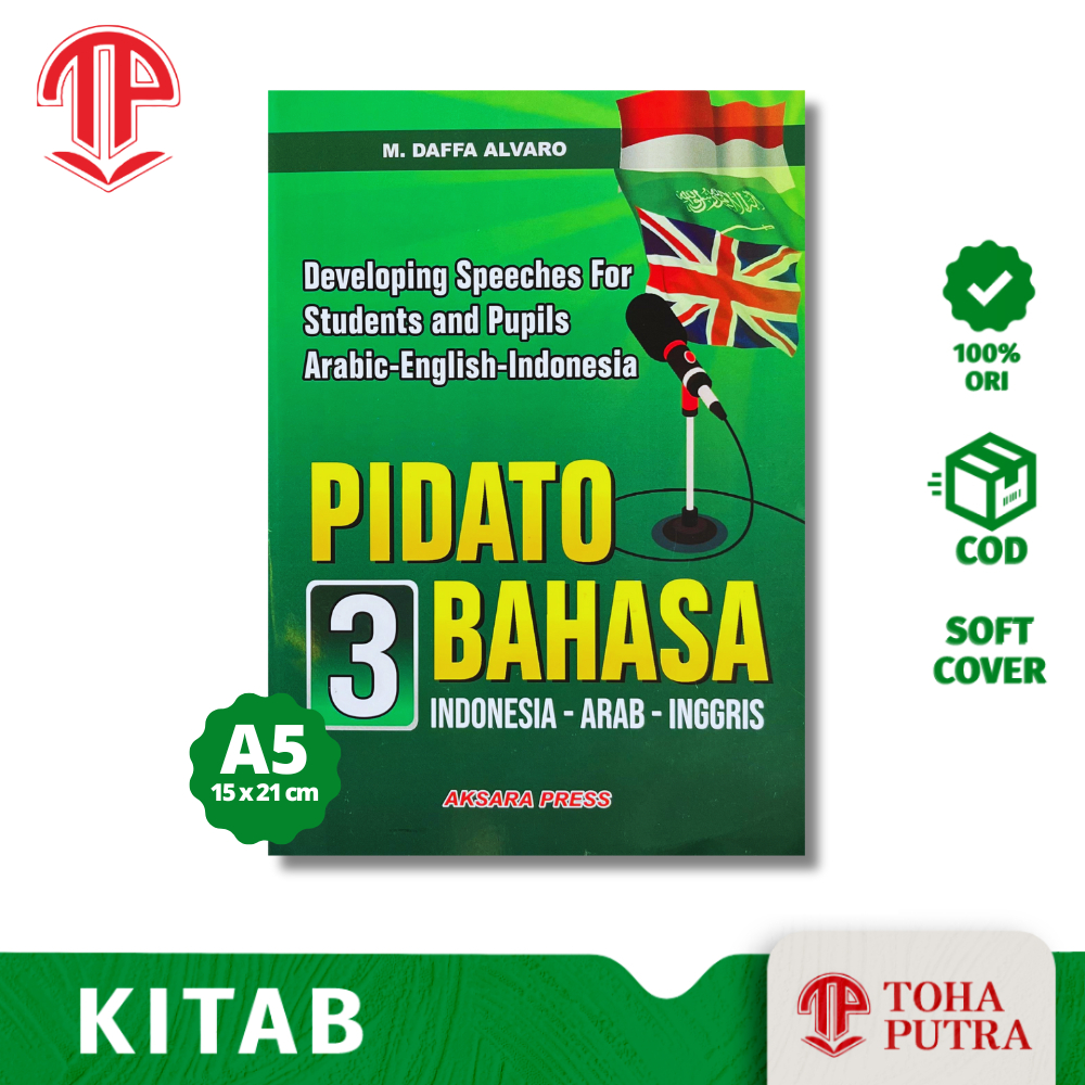 Jual BUKU PIDATO 3 BAHASA INDONESIA ARAB INGGRIS LENGKAP ( AKSARA PRESS ...