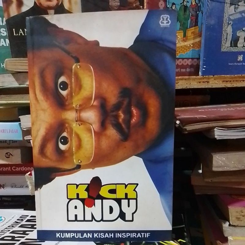 Jual KICK ANDY • KUMPULAN KISAH INSPIRATIF | Shopee Indonesia