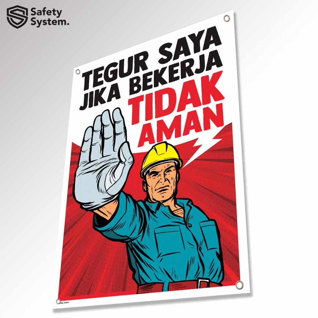 Jual Spanduk Banner K3 Keselamatan Kerja Motivasi Tegur Saya Jika ...