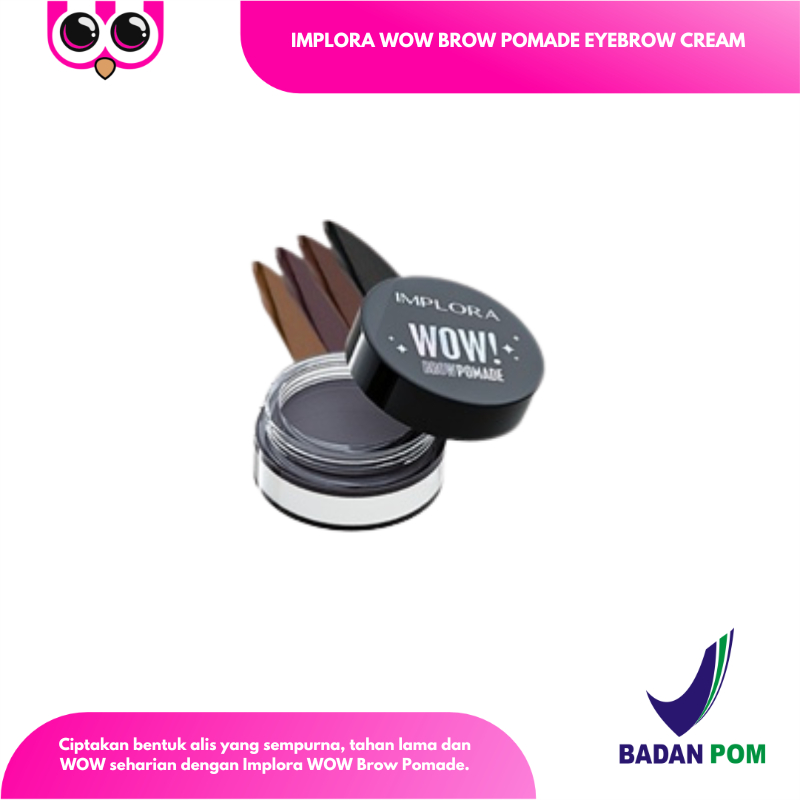 Jual IMPLORA WOW BROW POMADE EYEBROW CREAM PENSIL ALIS GEL EYE BROW ...