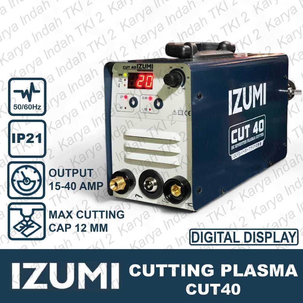Jual Mesin Las IZUMI CUT 40 Plasma Cutter Welding Machine CUT40 12 MM Potong Besi 40 Ampere ...