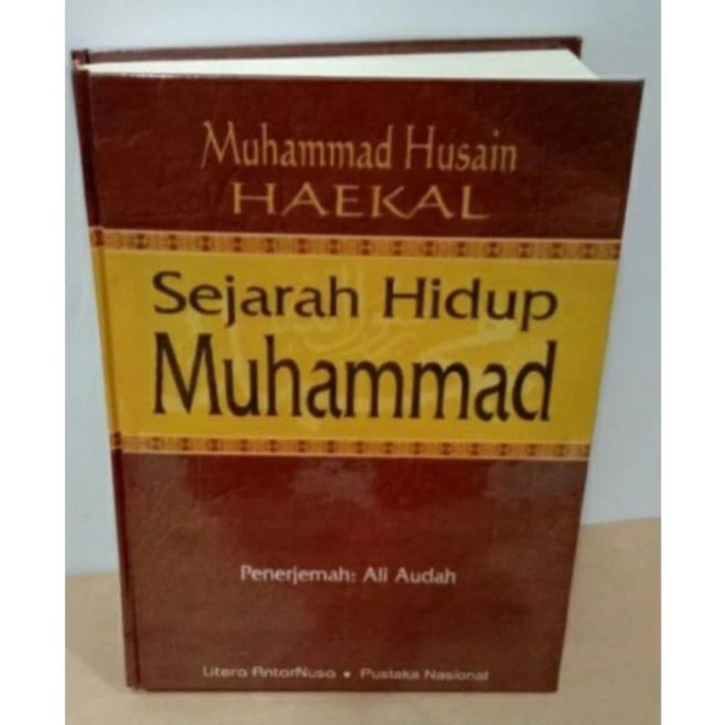 Jual Sejarah Hidup Muhammad : by Muhammad Husain Haekal (Hard Cover ...