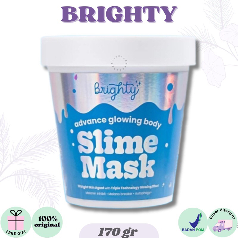 Jual Brighty Advance Glowing Body Slime Mask 170gr | Shopee Indonesia