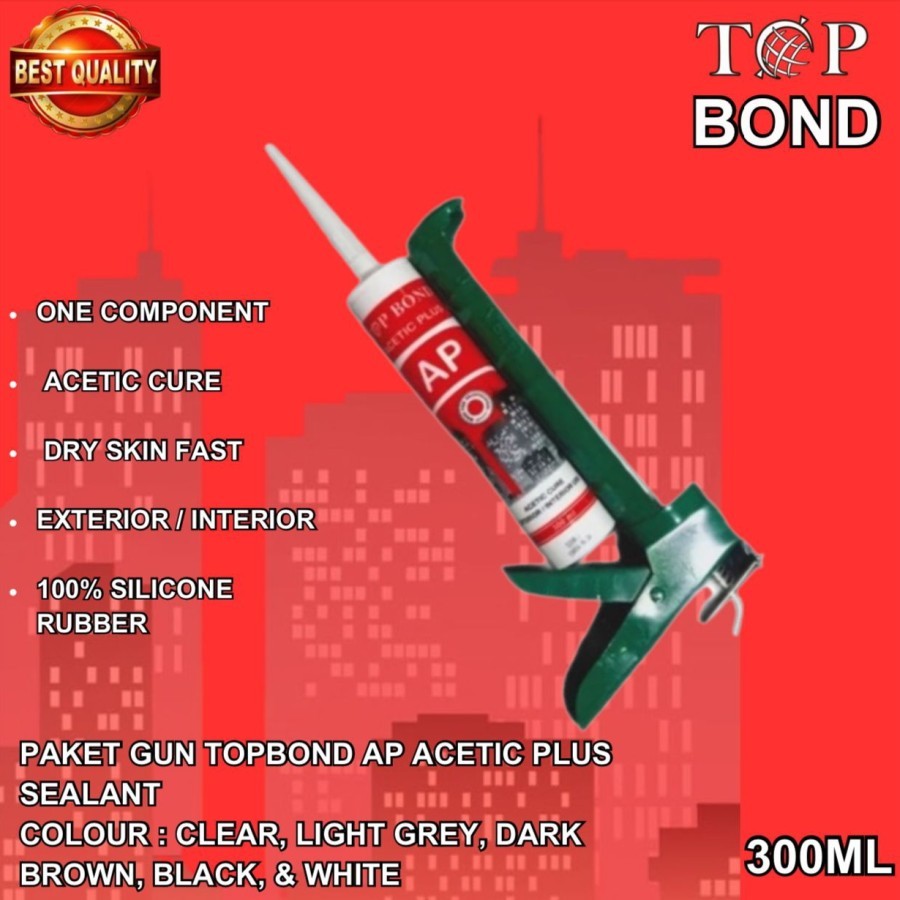 Jual Paket Gun Sealant + Lem Silikon Topbond AP-Kaca/Kayu/Atap/Wall ...