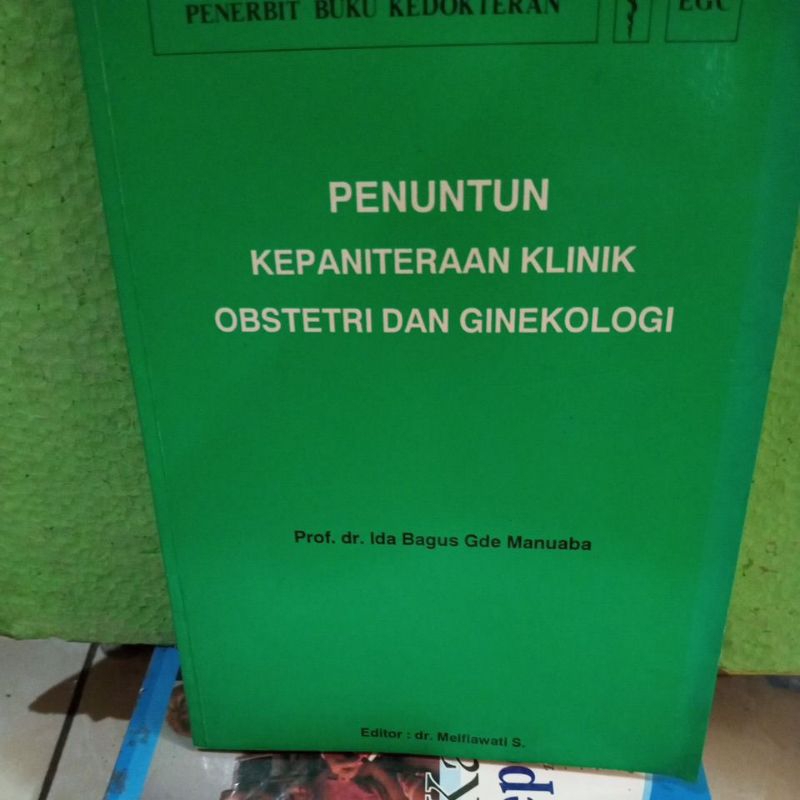 Jual Penuntun kepaniteraan klinik OBSTETRI dan ginekologi / ORIGINAL | Shopee Indonesia