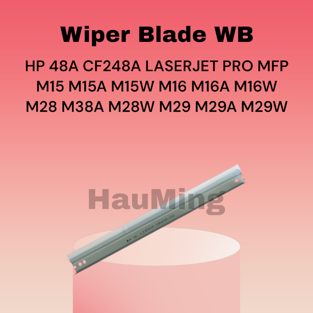 Jual Wiper Blade WB HP 48A CF248A 248A LaserJet Pro MFP M15 M15A M15W ...