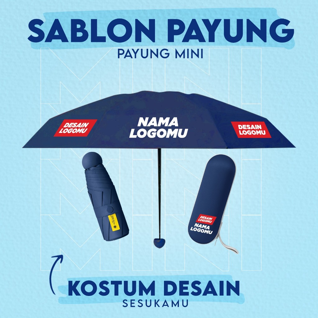 Jual Sablon Payung Custom Design Logo Bebas Murah Cepat Hadiah Kustom Desain Auto Payung Lipat ...