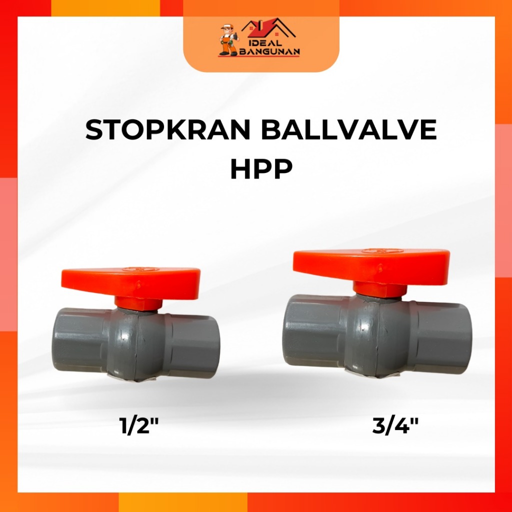 Jual [READY] STOP KRAN BALLVALVE HPP 1/2" 3/4" | PENYAMPUNG PIPA | STOPKRAN PVC | Shopee Indonesia