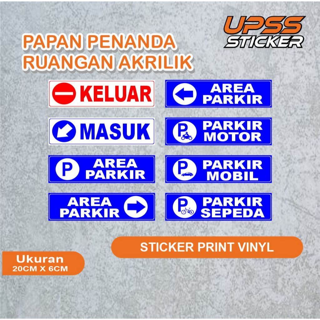 Jual STICKER SIGN STICKER TANDA MASUK/KELUAR/AREA PARKIR/PARKIR KHUSUS ...