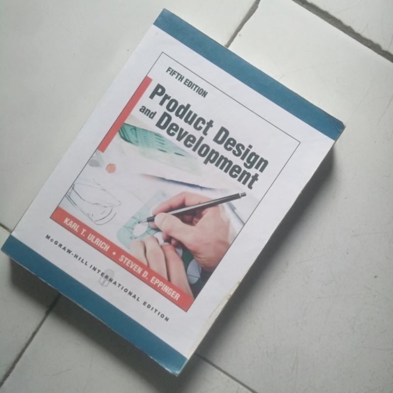 Jual Buku PRODUCT DESIGN AND DEVELOPMENT - KARL T. ULRICH - STEVEN D ...