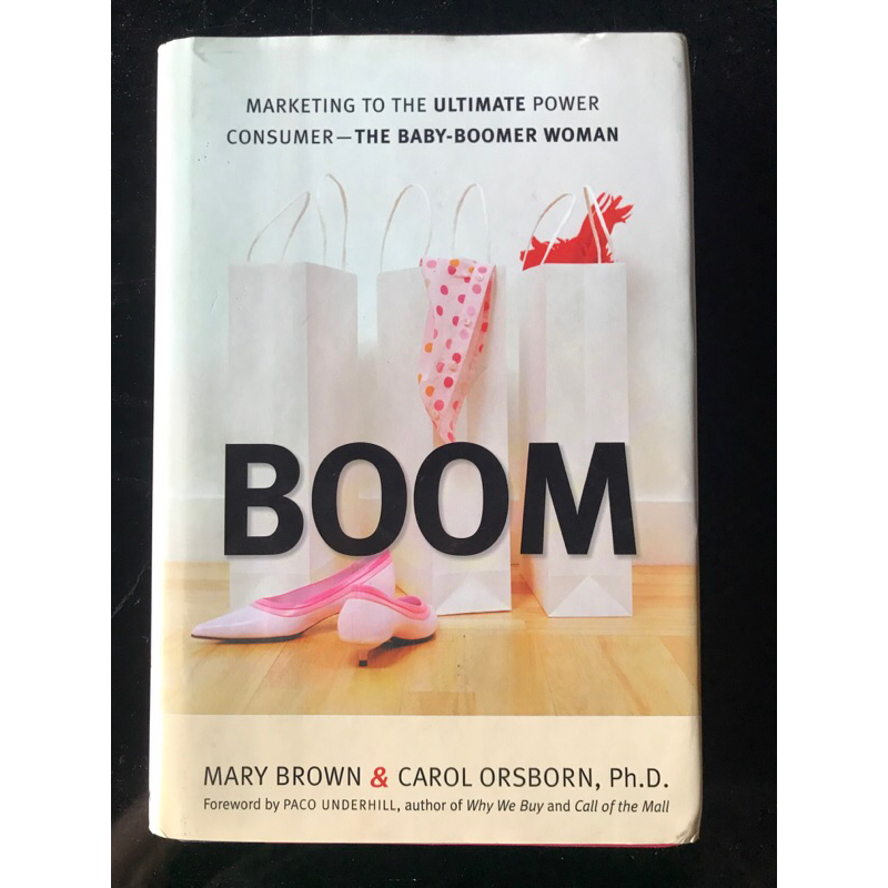 Jual Boom : Marketing to the ultimate power consumer : The Baby Boomer ...