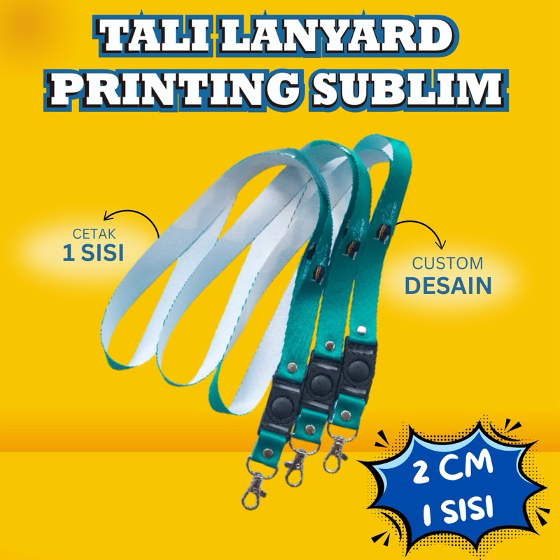 Jual TALI LANYARD 2 CM SATU SISI CUSTOM BAHAN TALI TISU FULL WARNA ...