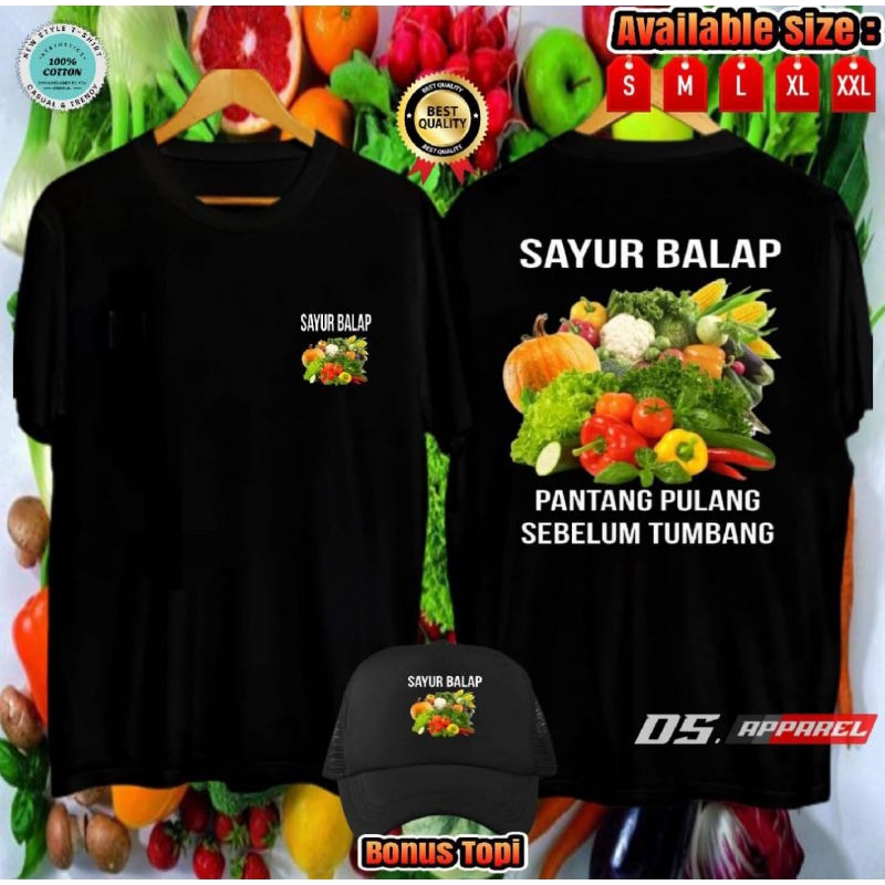 Jual KAOS SAYUR BALAP PANTANG PULANG SEBELUM TUMBANG BONUS TOPI ...
