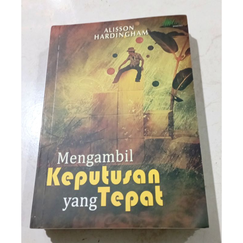 Jual ( OBRAL ) BUKU MOTIVASI // INSPIRASI // MENGAMBIL KEPUTUSAN YANG TEPAT // ORIGINAL | Shopee ...