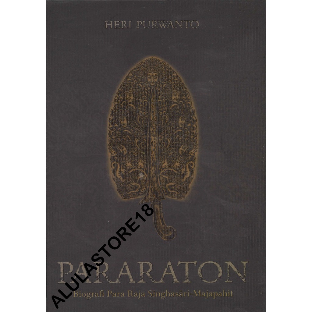 Jual Buku Pararaton Biografi Para Raja Singhasari-Majapahit Kitab ...