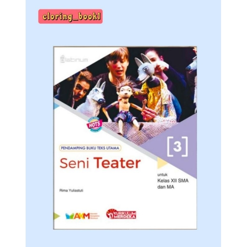 Jual BUKU SENI TEATER UNTUK SMA/MA KELAS 3 KURIKULUM MERDEKA (TIGA SERANGKAI) | Shopee Indonesia