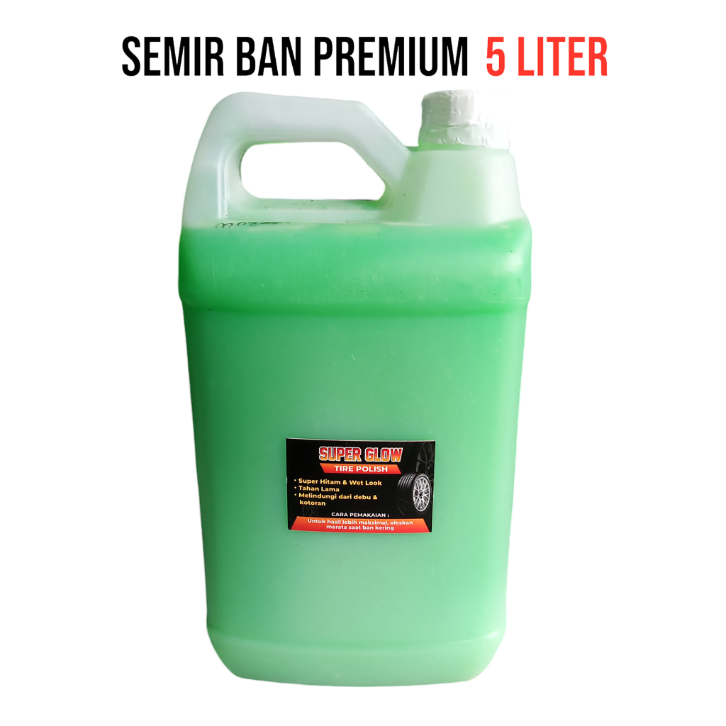 Jual SEMIR BAN SUPER PREMIUM 5LITER | Shopee Indonesia