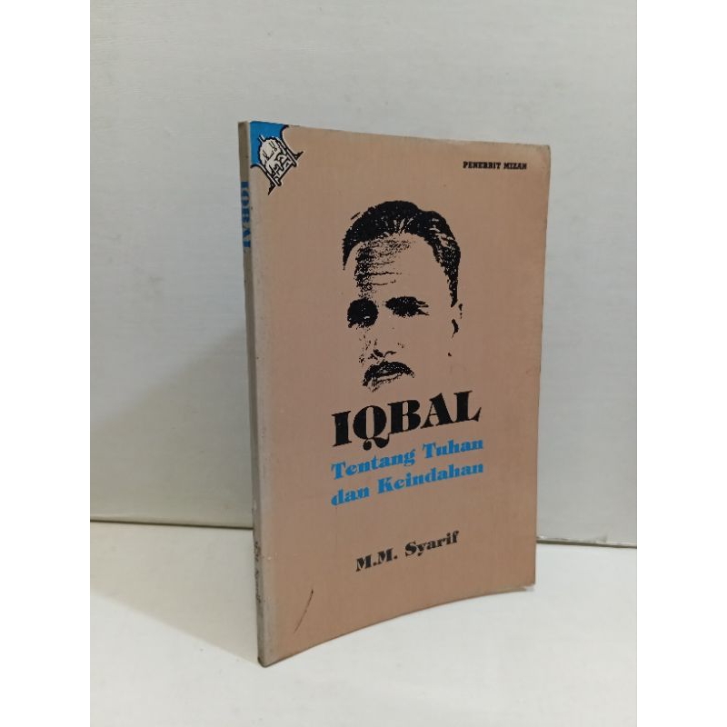 Jual IQBAL Tentang Tuhan dan Keindahan By M.M Syarif | Shopee Indonesia