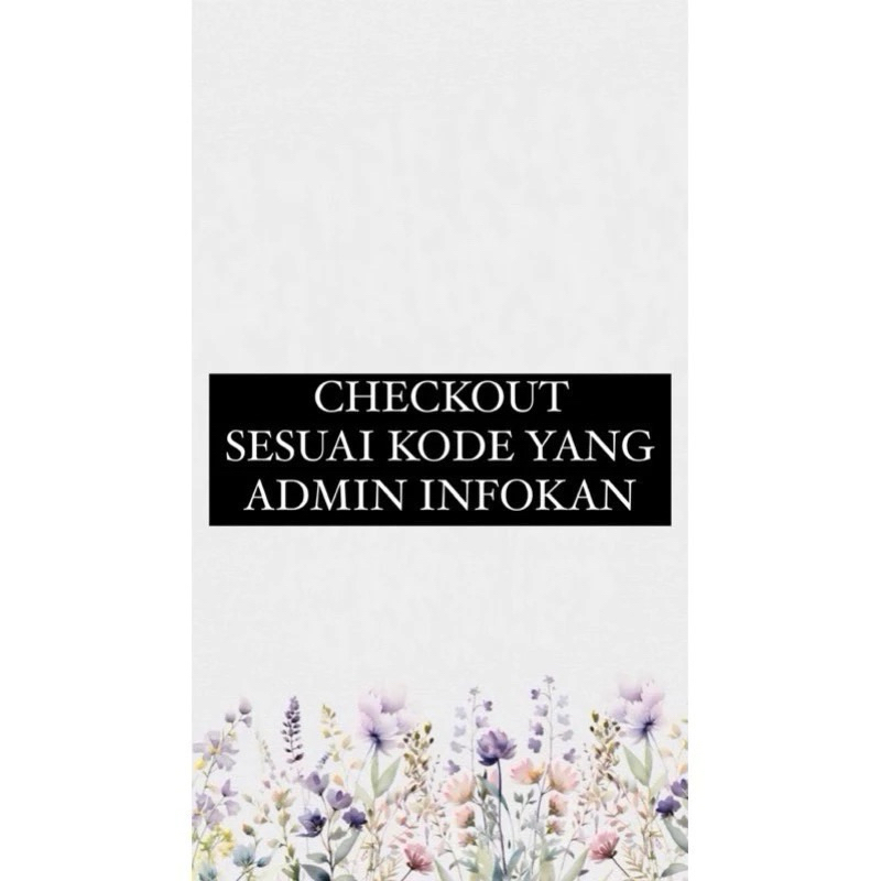 Jual CHECKOUT SESUAI KODE YANG ADMIN INFOKAN kode A | Shopee Indonesia