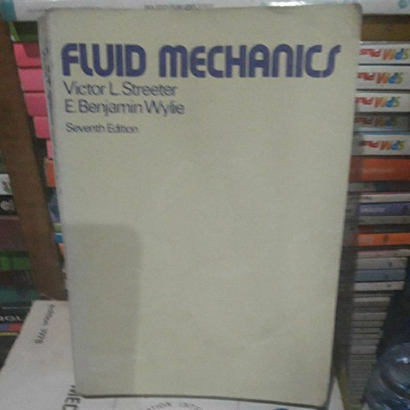 Jual FLUID MECHANICS seventh edition ( ORIGINAL ) VICTOR L. | Shopee ...