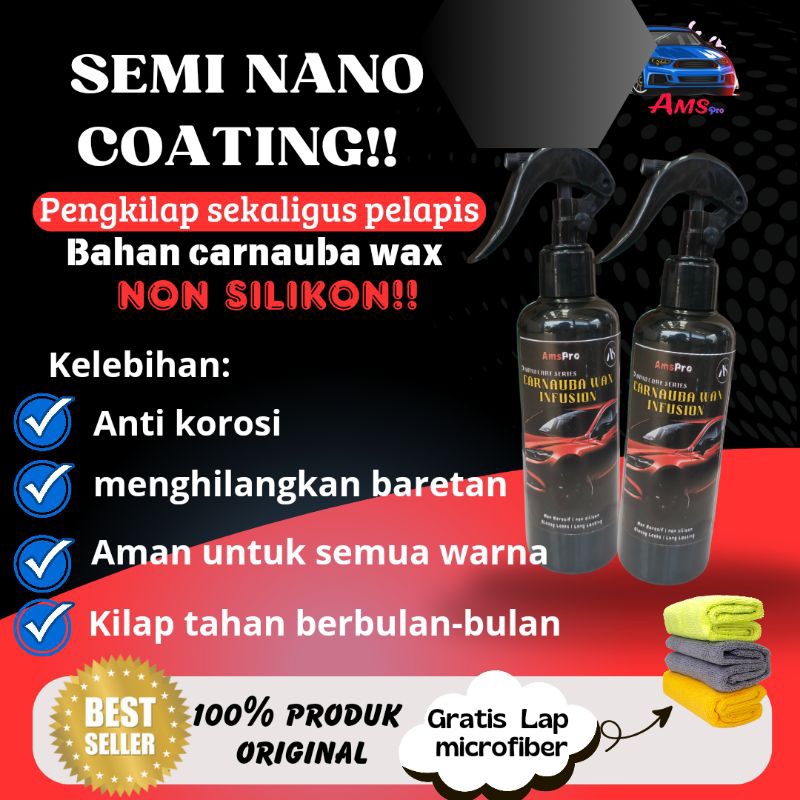 Jual NANO COATING. CARNAUBA WAX INFUSION.. pelapis dan pengkilap kendaraan!! | Shopee Indonesia