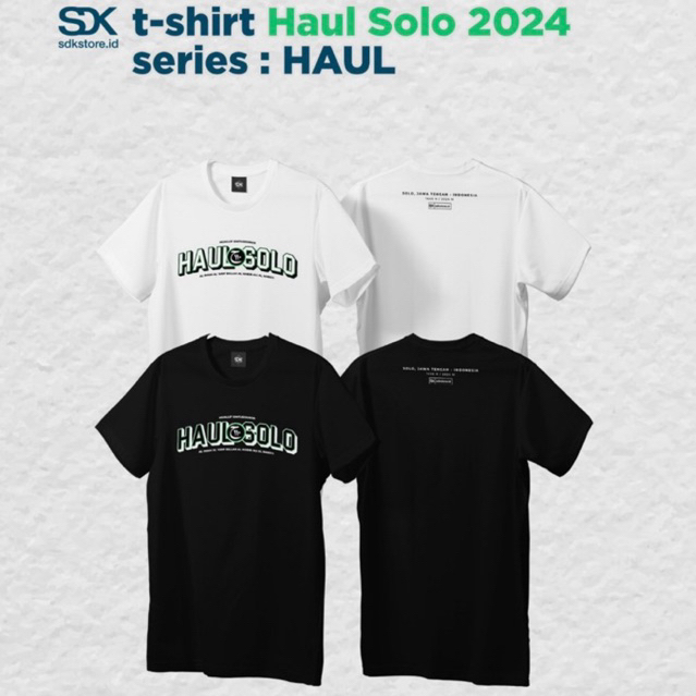 Jual Kaos Haul Solo 2024 HAUL Series | T-shirt Haul Solo 2024 | Kaos Cotton Combed 24s | Shopee ...