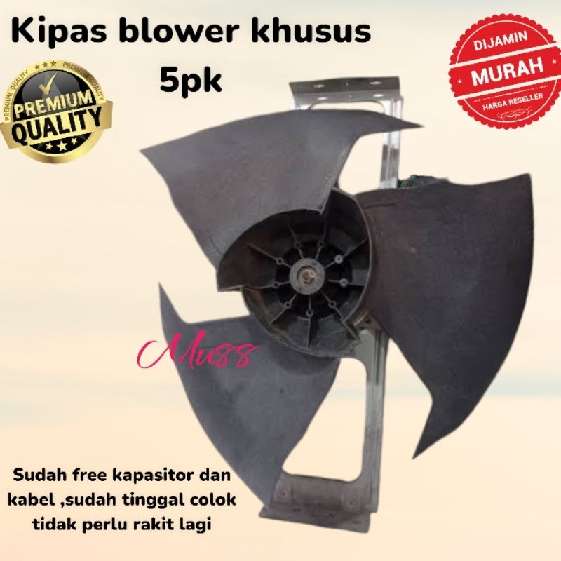 Jual Kipas angin blower AC KHUSUS 5PK / kapasitas mesin LBH besar dan ...