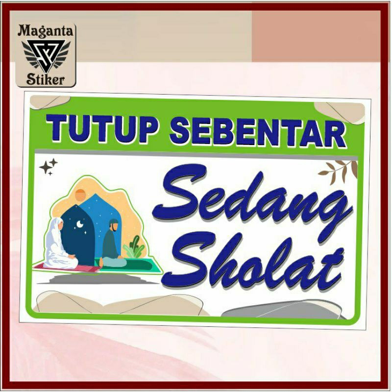 Jual stiker ,tutup sebentar sedang sholat | Shopee Indonesia