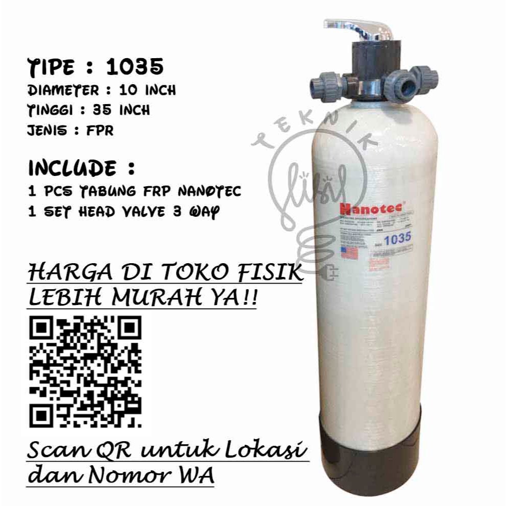 Jual [LISIL TEKNIK] TABUNG FRP FILTER AIR NANOTEC 1035 HOUSING SARINGAN ...