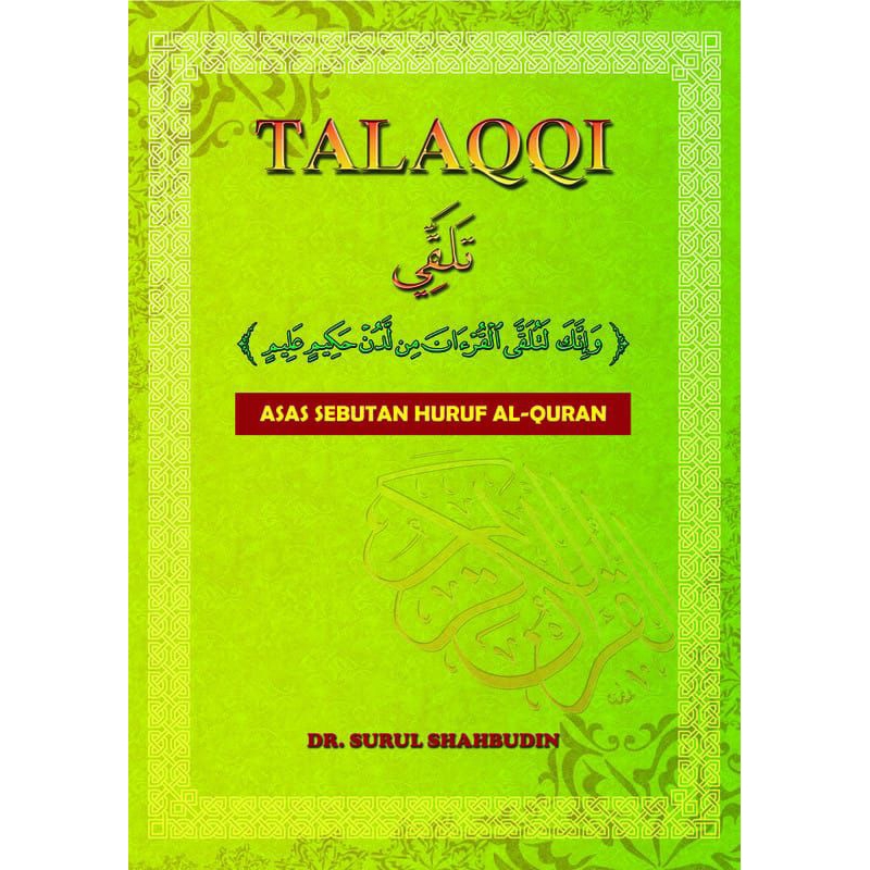 Jual Buku TALAQQI (Asas Pembelajaran Al - Qur'an Tingkat Dasar) Dengan Riwayat Hafs 'an 'Asim ...