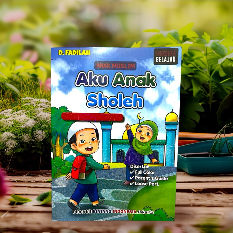Jual Buku LKS TK & PAUD Seri Anak Aku Anak Sholeh Kurikulum Merdeka ...