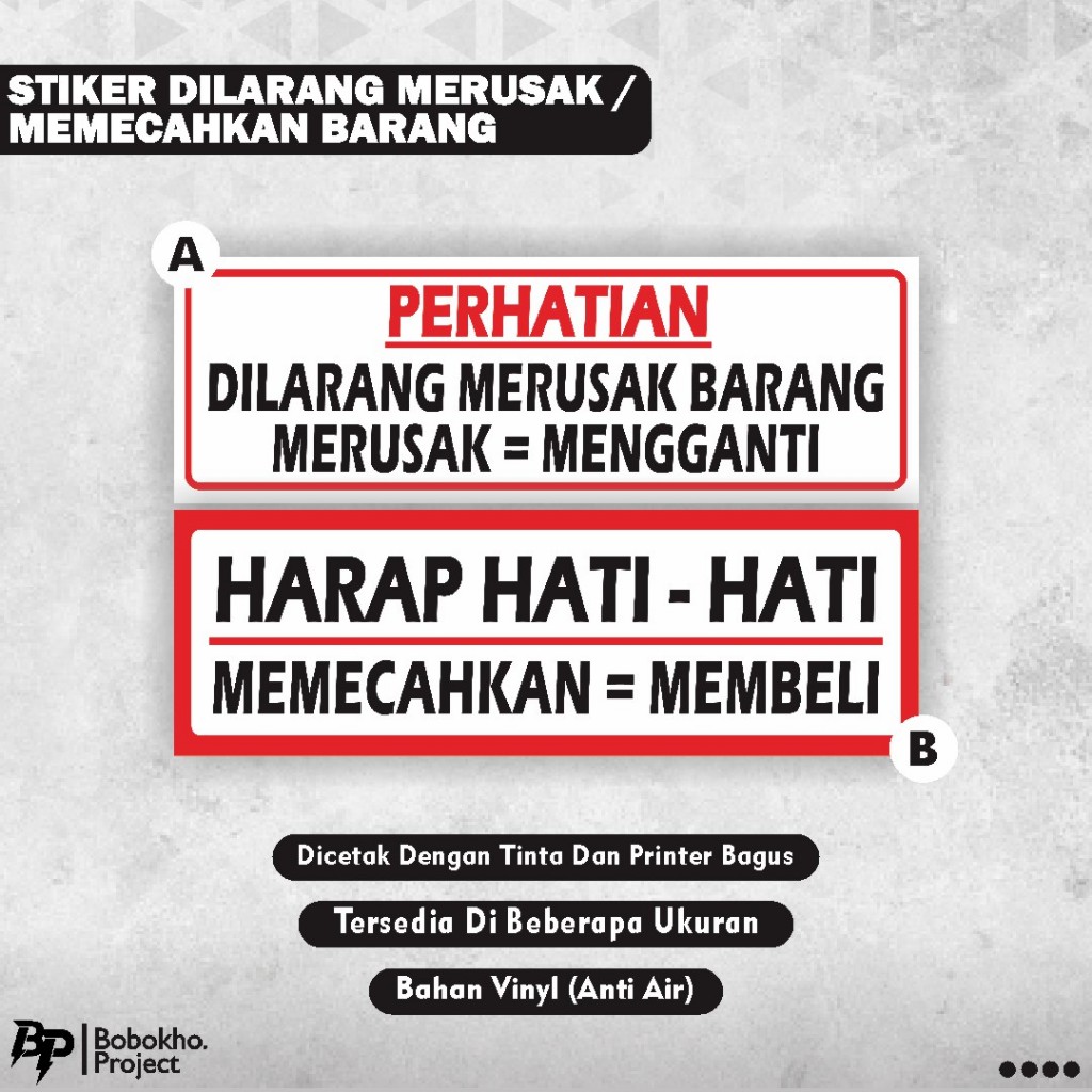 Jual Stiker Dilarang Merusak Barang / Stiker Hati Hati Awas Pecah ...