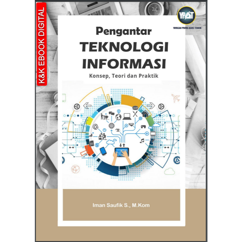 Jual (Pdf) Buku Pengantar Teknologi Informasi Konsep, Teori dan Praktik ...
